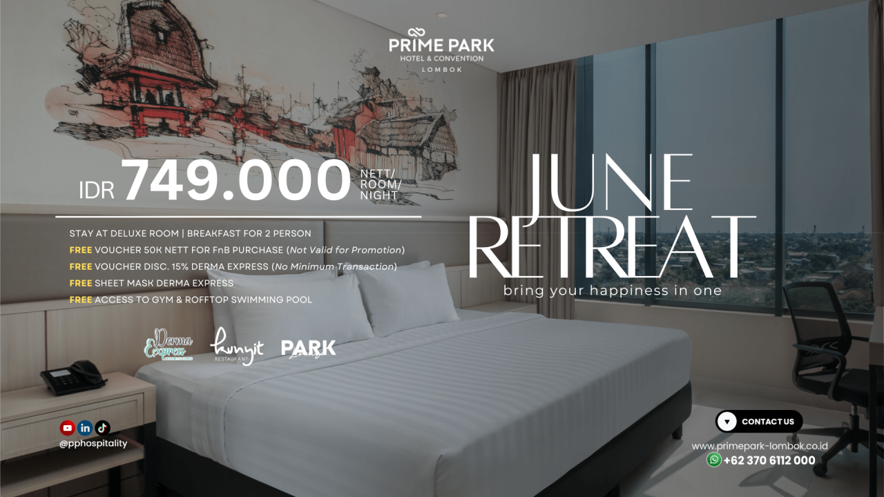 JUNE RETREAT – 2024 | Prime Park Hotel & Convention Lombok